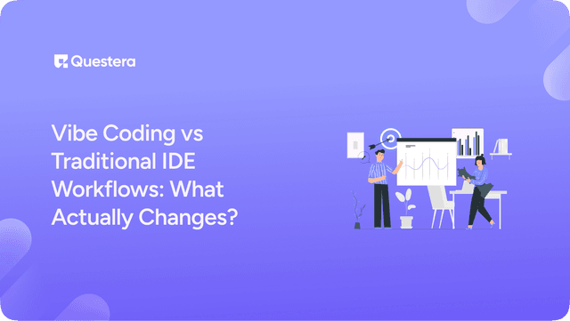 Vibe Coding vs Traditional IDE Workflows: What Actually...