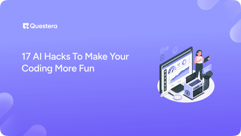 17 AI Hacks to Make Coding More Fun and Productive
